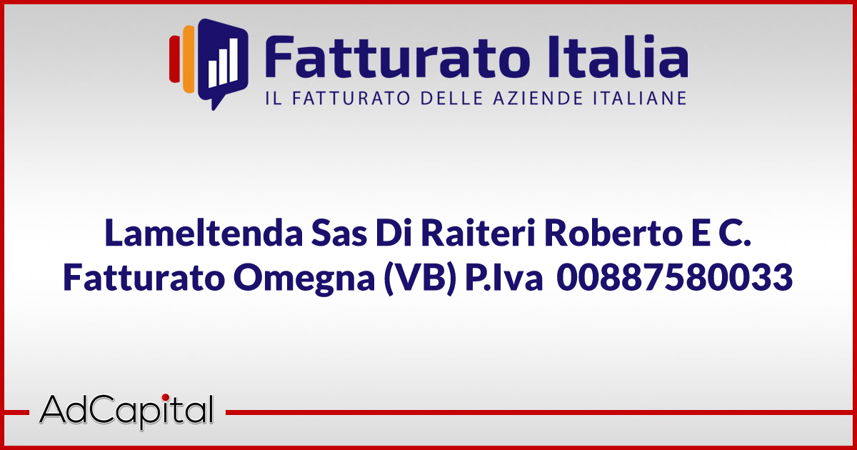 Lameltenda Sas Di Raiteri Roberto E C. Fatturato Omegna (VB) P.Iva 00887580033